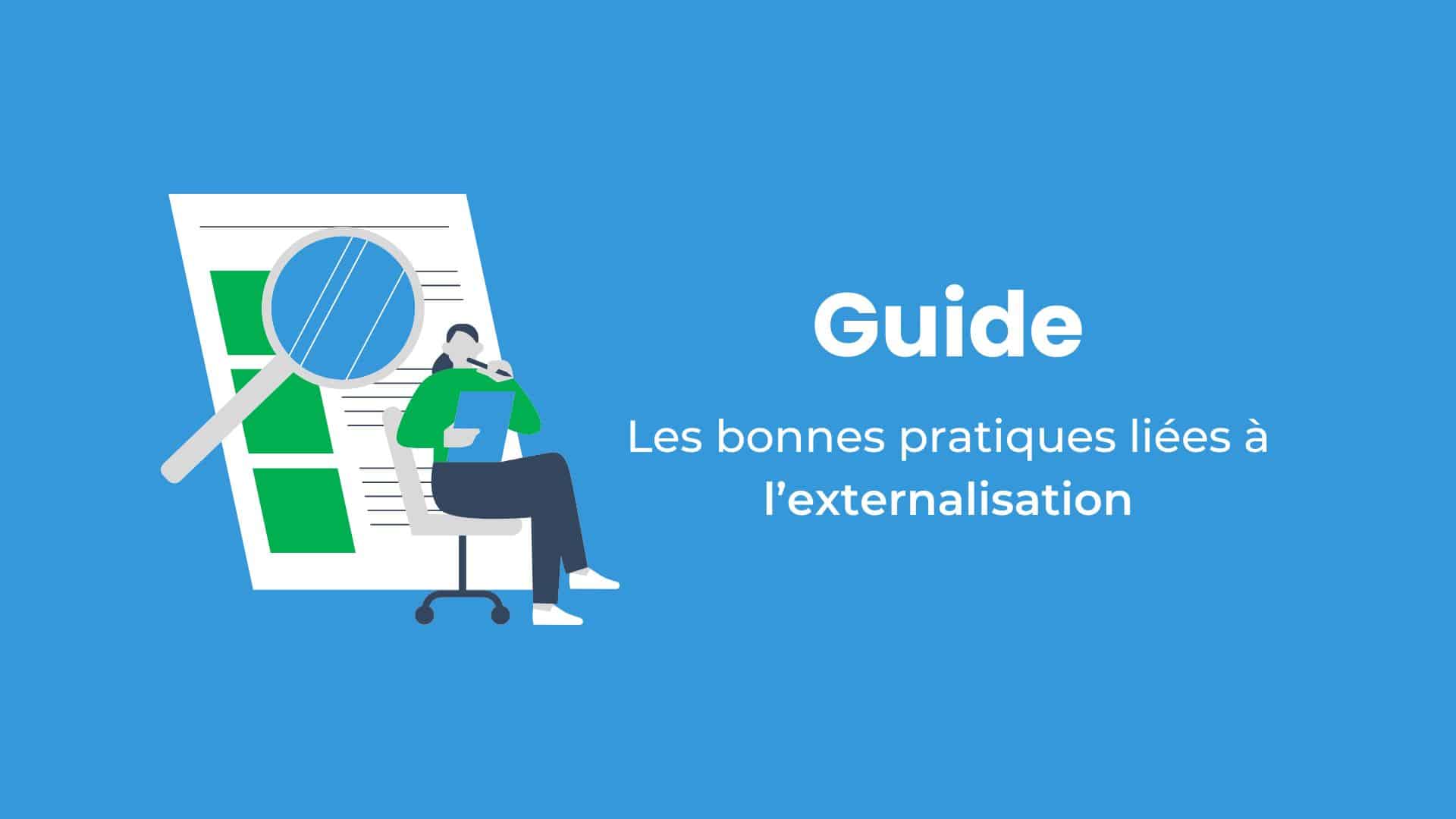 Le guide des bonnes pratiques liées à l'externalisation - iSupplier